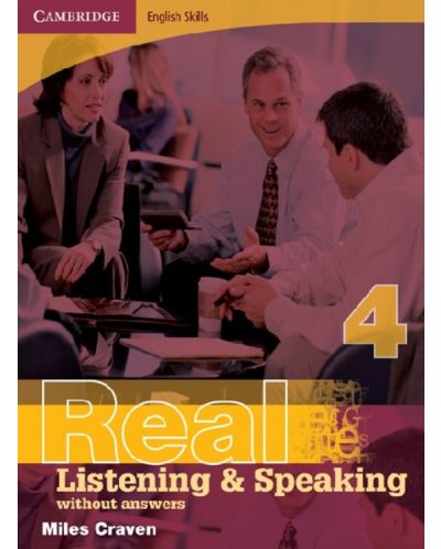 Cambridge English Skills: Real Listening and Speaking - Level 4 without ...