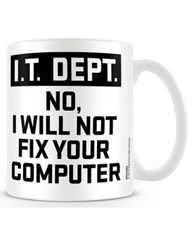 Чаша Pyramid Humor: Programming - I Will Not Fix Your Computer | Ozone.bg