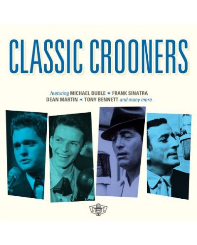 Various Artists - Classic Crooners (CD) Отлична цена | Ozone.bg