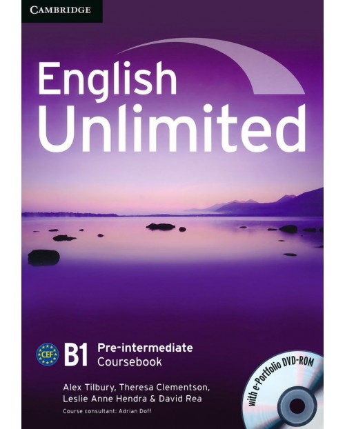 English Unlimited Pre-intermediate Coursebook: Английски език - ниво B1 ...