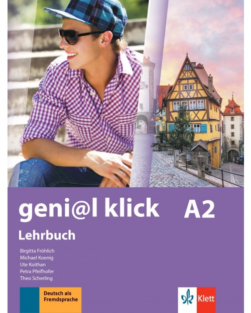 geni@l klick BG - A2: Kursbuch / Немски език - ниво A2: Учебник. Учебна програма 2024/2025 (Клет ...