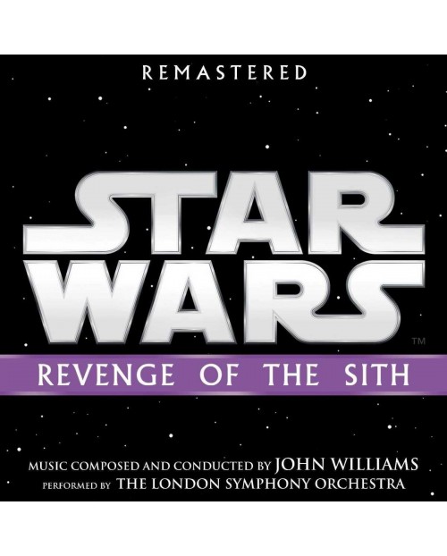 John Williams - Star Wars: Revenge of the Sith (Remastered), Soundtrack ...