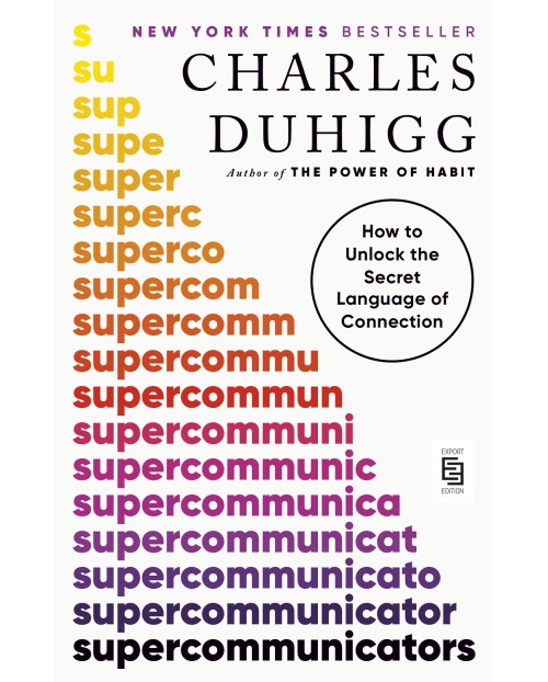 Supercommunicators (New Edition) | Чарлс Дюиг | Цена | Ozone.bg