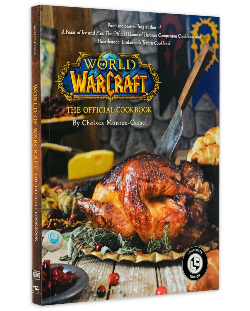 World of Warcraft: The Official Cookbook (LootCrate Edition) | Chelsea ...