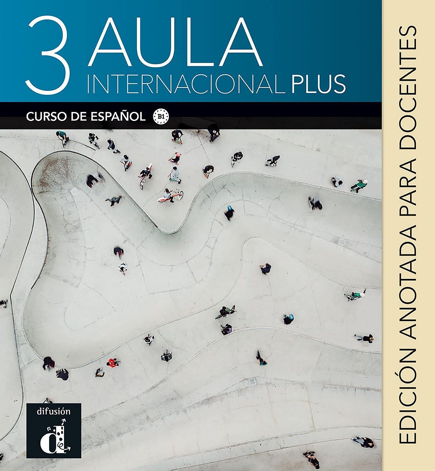 Aula internacional Plus 3 – Edición anotada para docentes | Ozone.bg