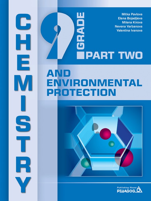 Chemistry and Environmental Protection for 9th grade: Textbook, Part 2 ...