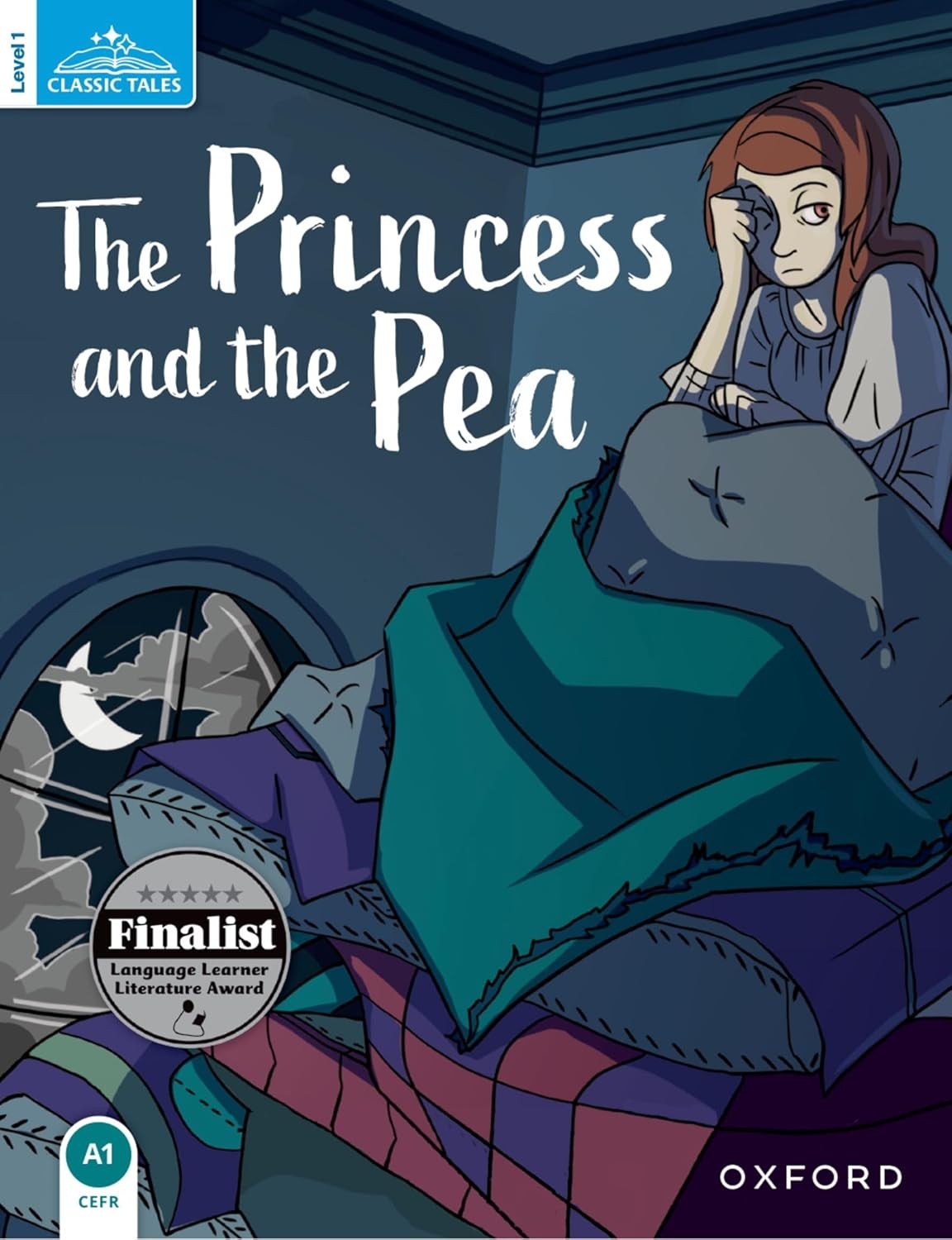 Classic Tales Second Edition Level 1: The Princess and the Pea ...