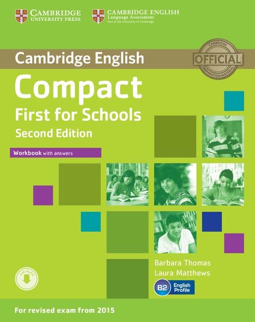 Compact First for Schools Workbook with Answers with Audio | Ozone.bg
