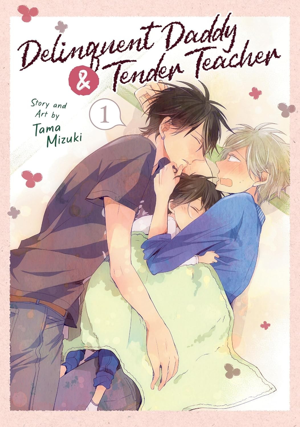Delinquent Daddy And Tender Teacher Vol 1 Tama Mizuki цена Ozone Bg