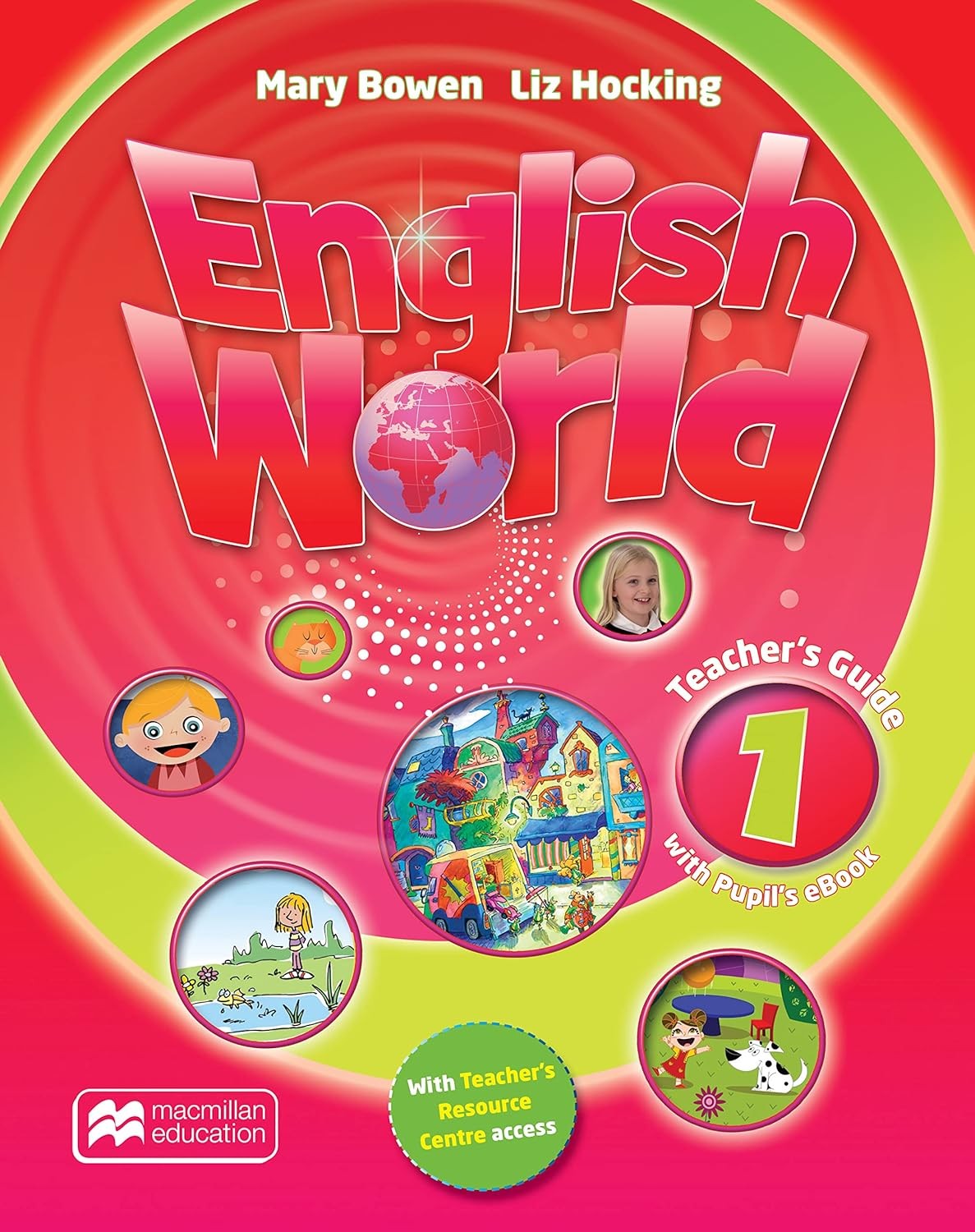 English World 1: Teacher's Book / Английски език - ниво 1: Книга за ...