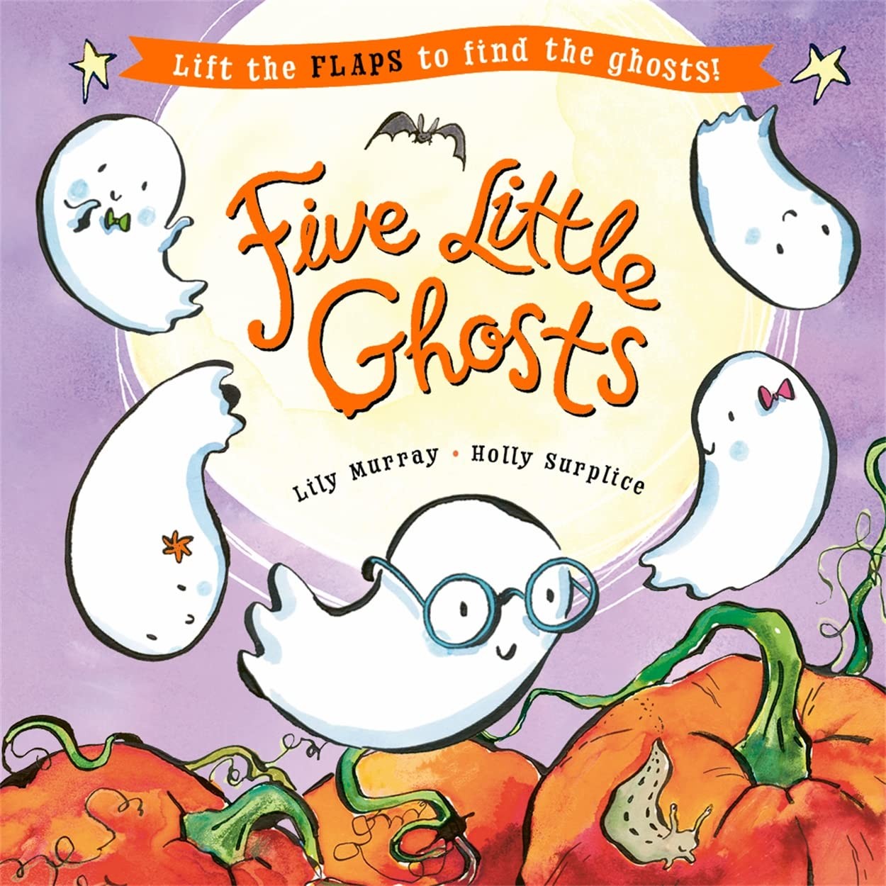 Five Little Ghosts: A Lift-the-Flap Halloween Picture Book | Лили Мъри ...