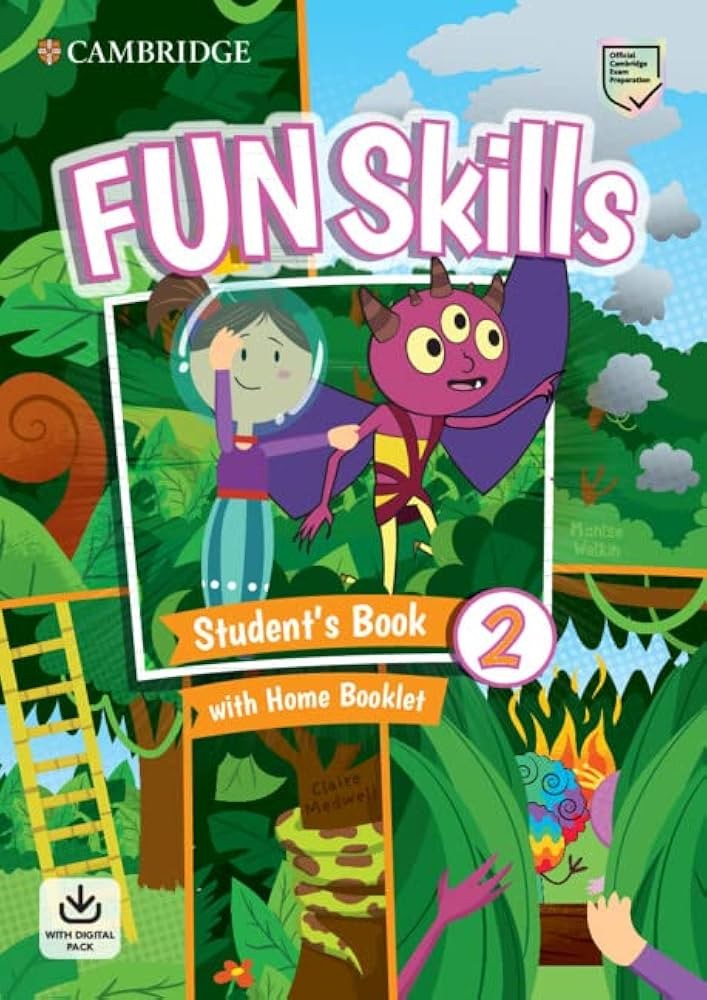 Fun Skills Level 2 Student's Book with Home Booklet and Online ...