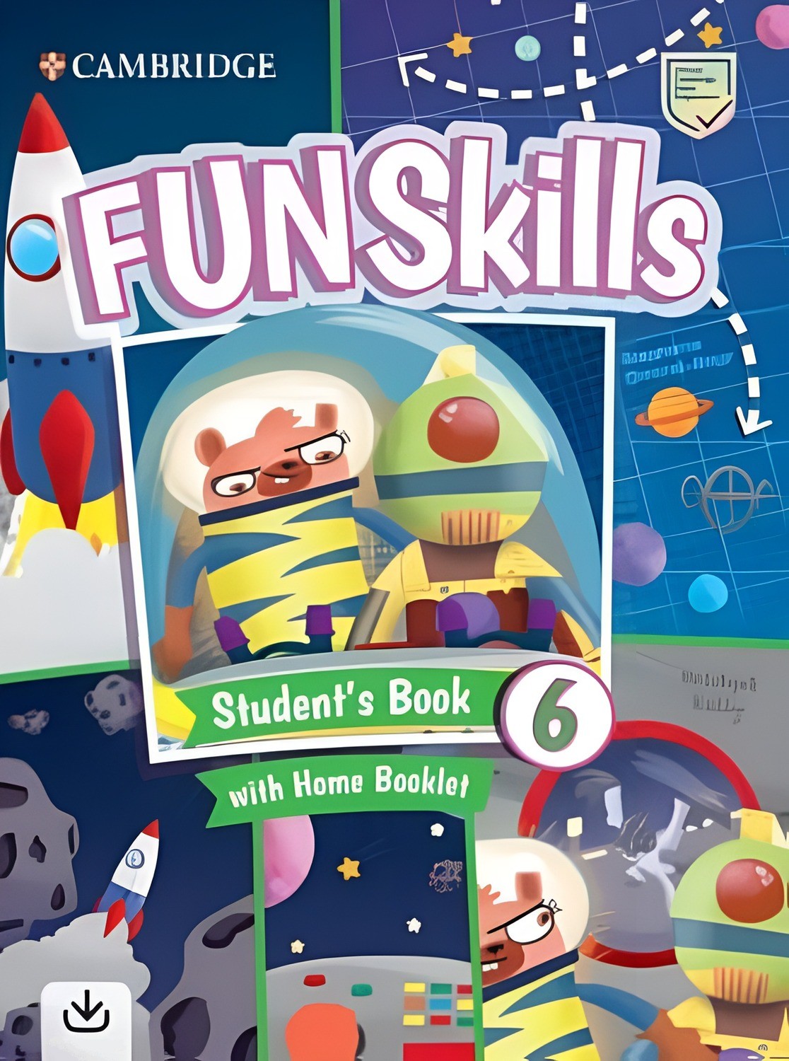 Fun Skills Level 6 Student's Book with Home Booklet and Online ...