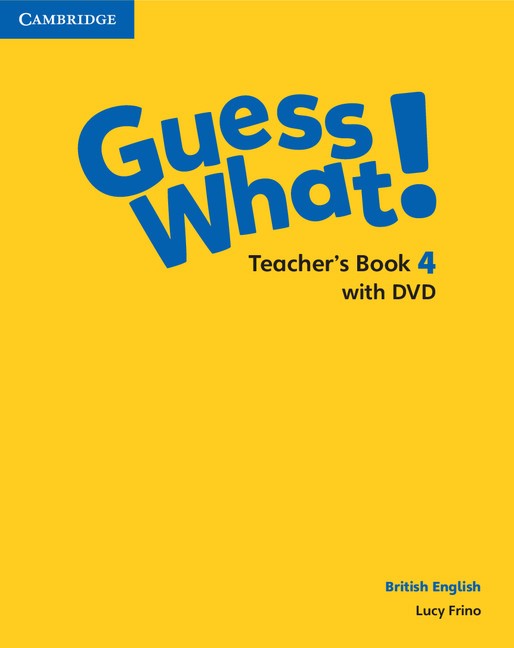 Guess What! Level 4 Teacher's Book with DVD British English | Ozone.bg