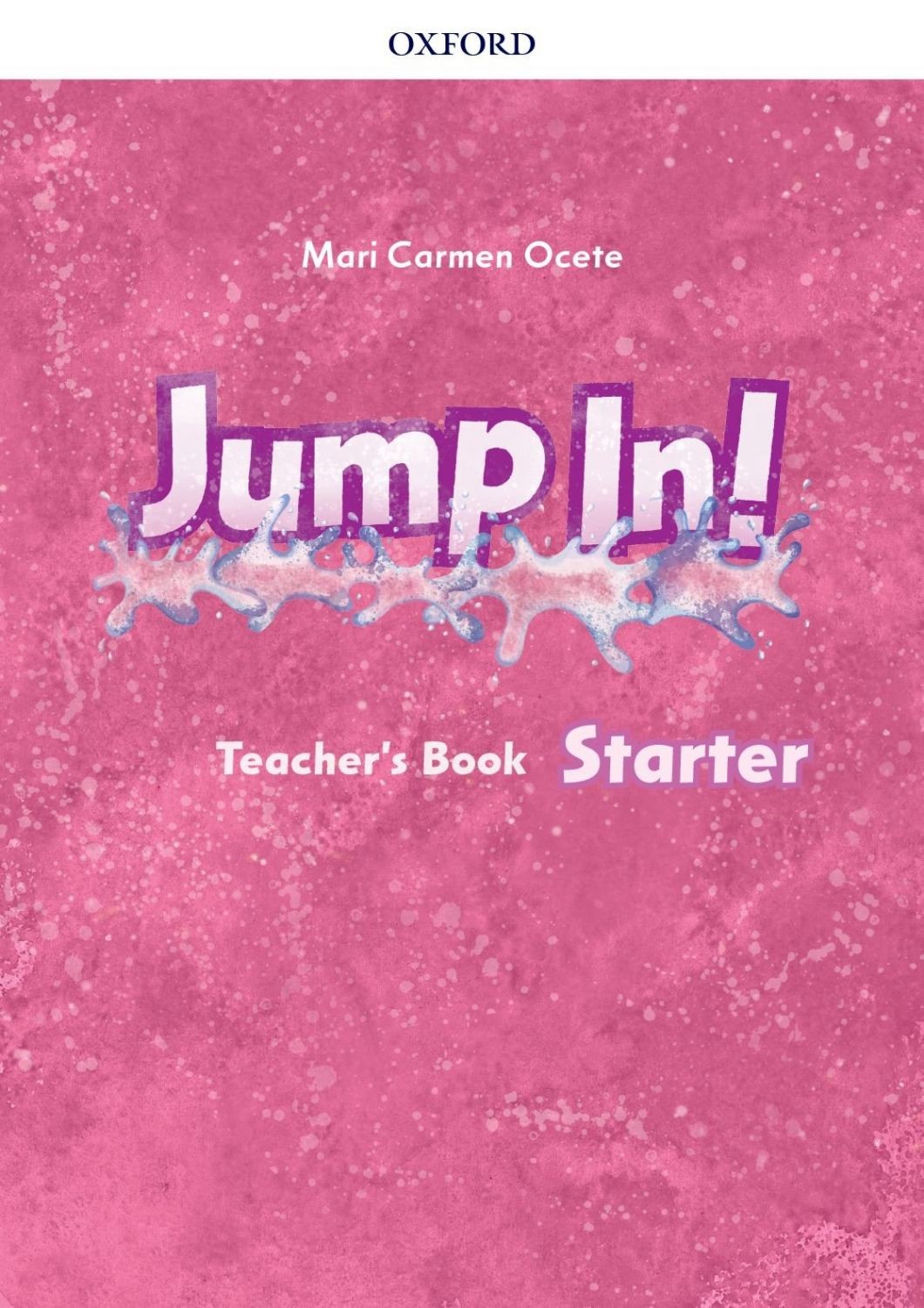 Jump in! Level Starter Intermediate (Teacher book) | Ozone.bg