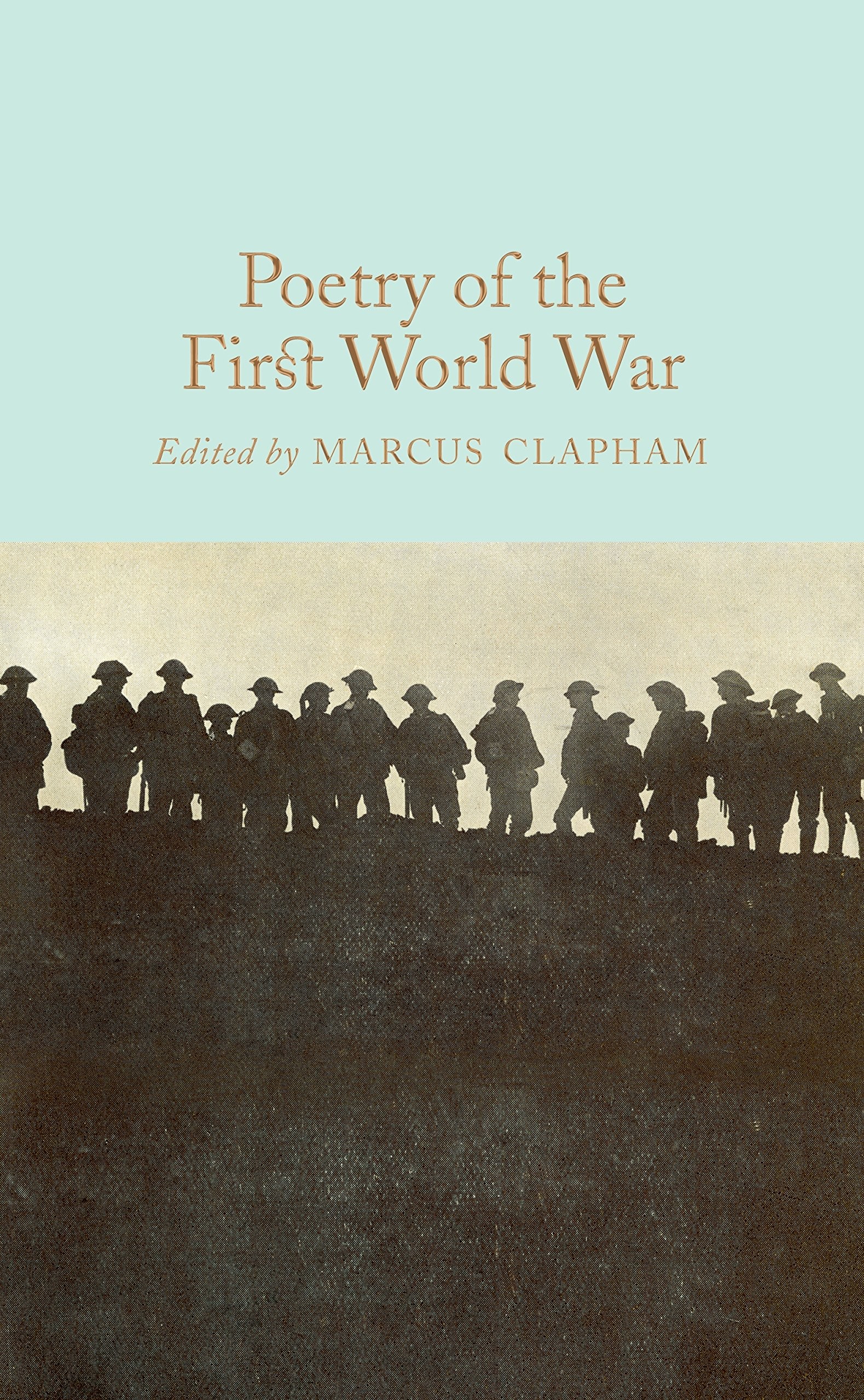 Macmillan Collector's Library: Poetry of the First World War | | Цена ...