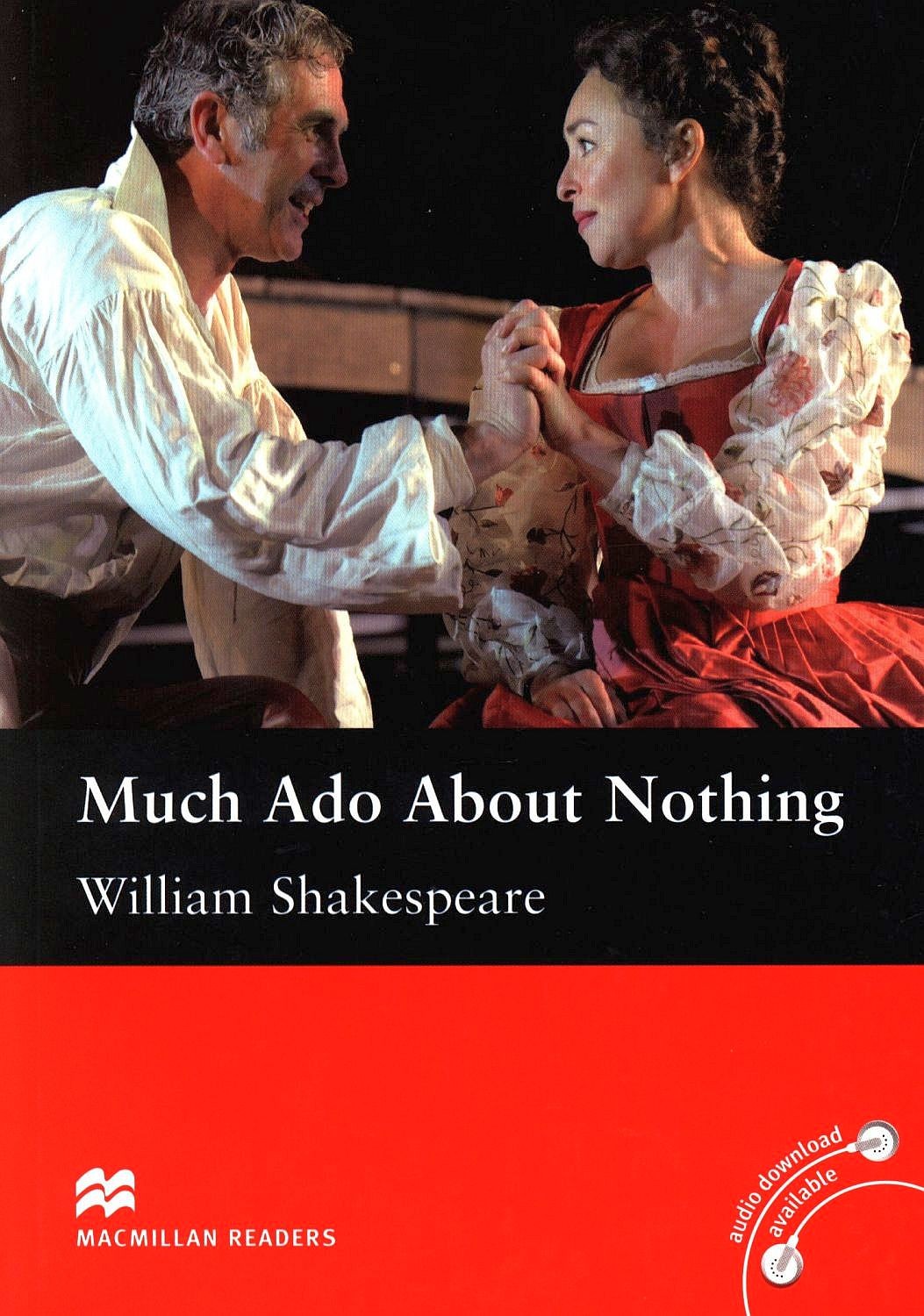 Macmillan Readers: Much Ado about Nothing (ниво Intermediate) | William ...