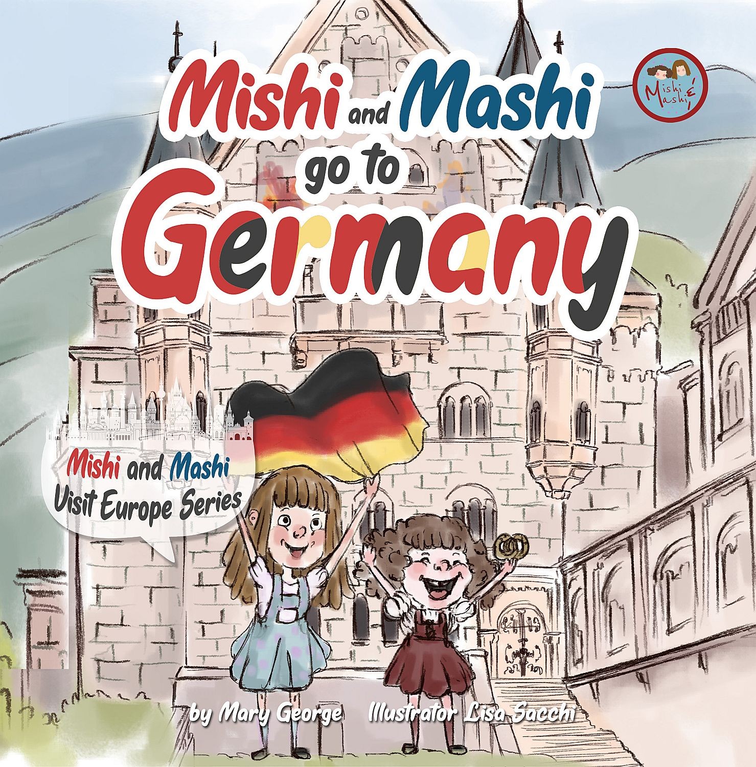 Mishi and Mashi go to Germany | Mary George | Цена | Ozone.bg