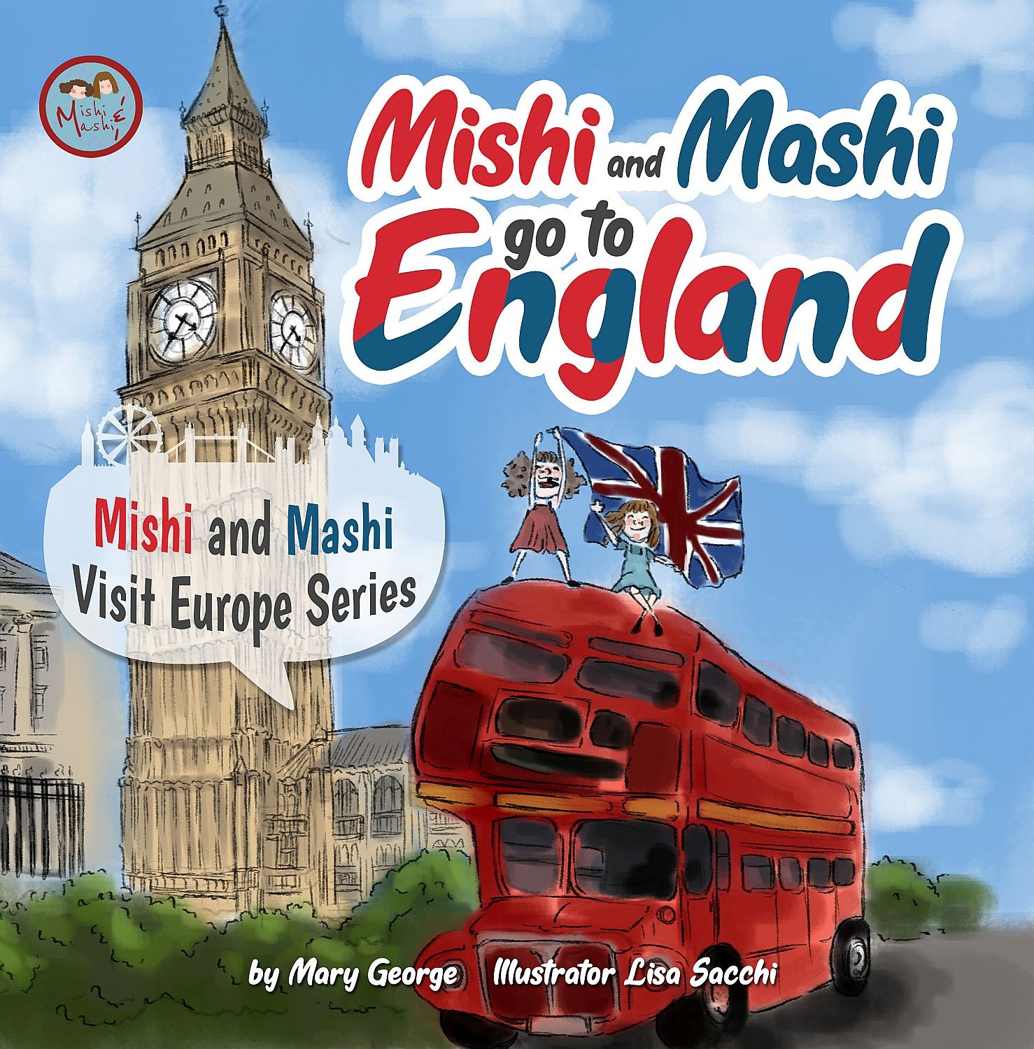 Mishi and Mashi go to England | Мери Джордж | Цена | Ozone.bg