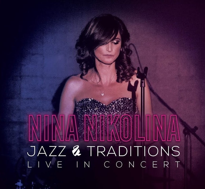 Нина Николина - LIVE: JAZZ & TRADITIONS Отлична цена | Ozone.bg