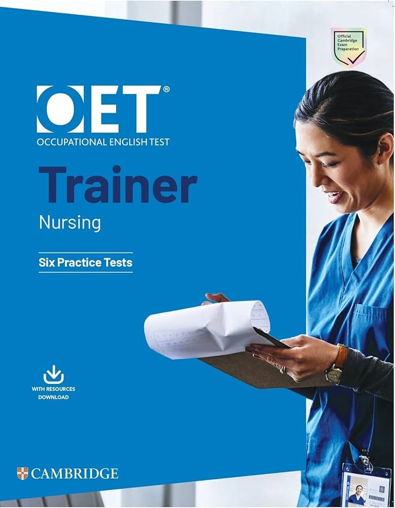OET Trainers Nursing Six Practice Tests with Answers with Resource ...