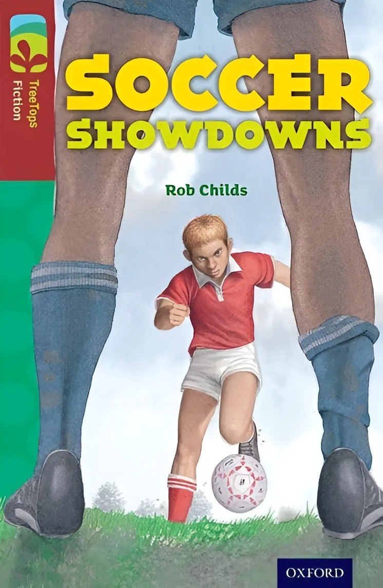 Oxford Reading Tree TreeTops Fiction Level 15: Soccer Showdowns | Ozone.bg