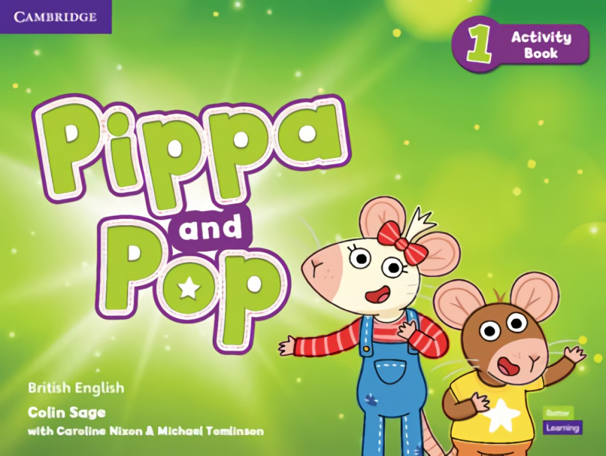 Pippa and Pop: Activity Book British English - Level 1 / Английски език - ниво 1: Учебна ...