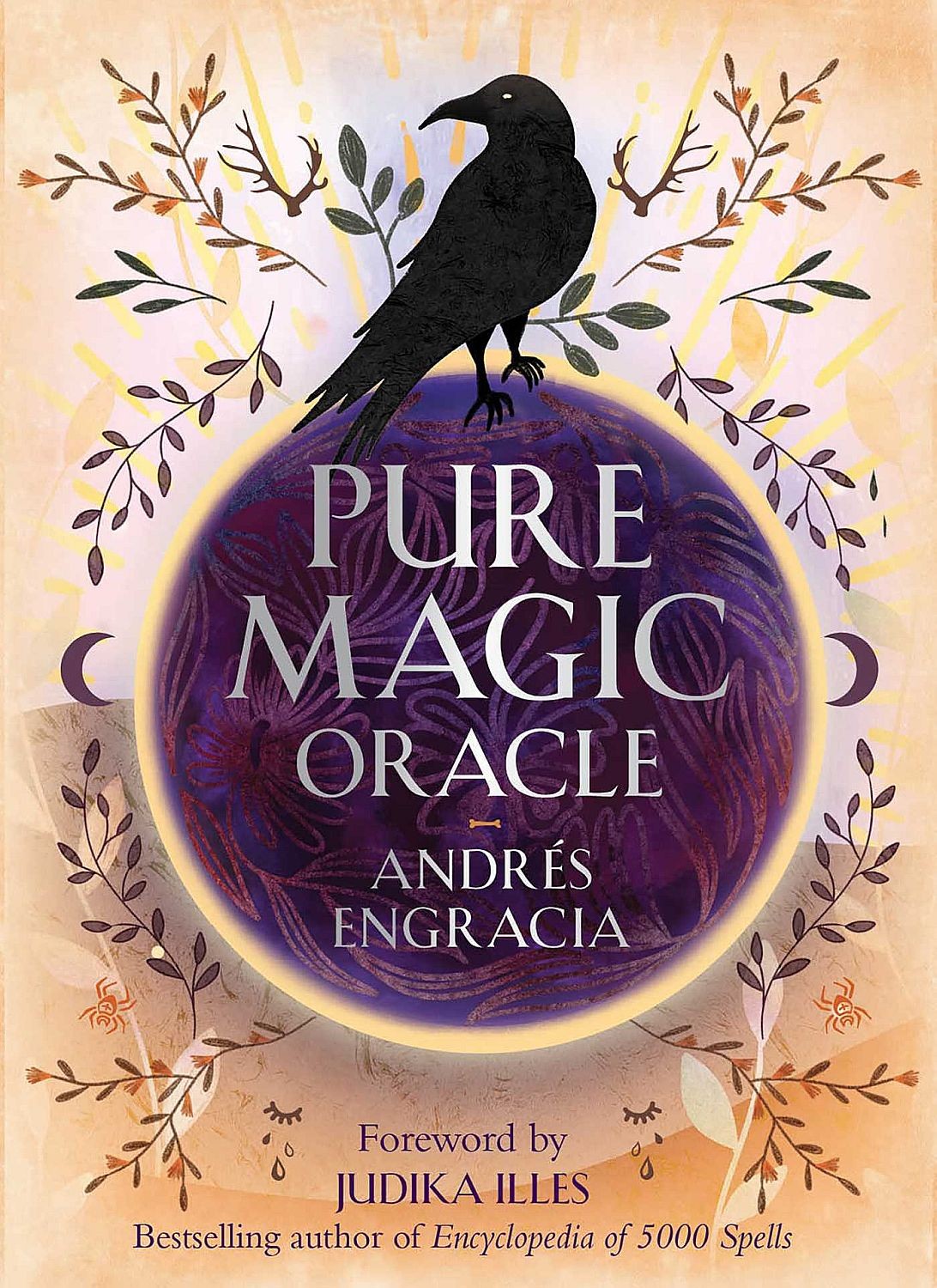 Pure Magic Oracle: Cards for Strength, Courage and Clarity | Andres ...
