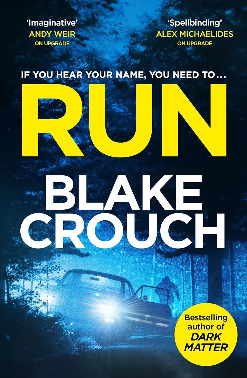 Run (Blake Crouch) | Блейк Крауч | Цена | Ozone.bg