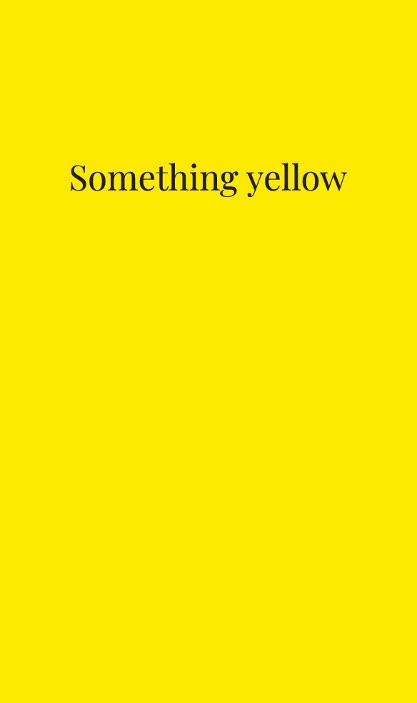 Something yellow | Деница И. Атанасова | Цена | Ozone.bg