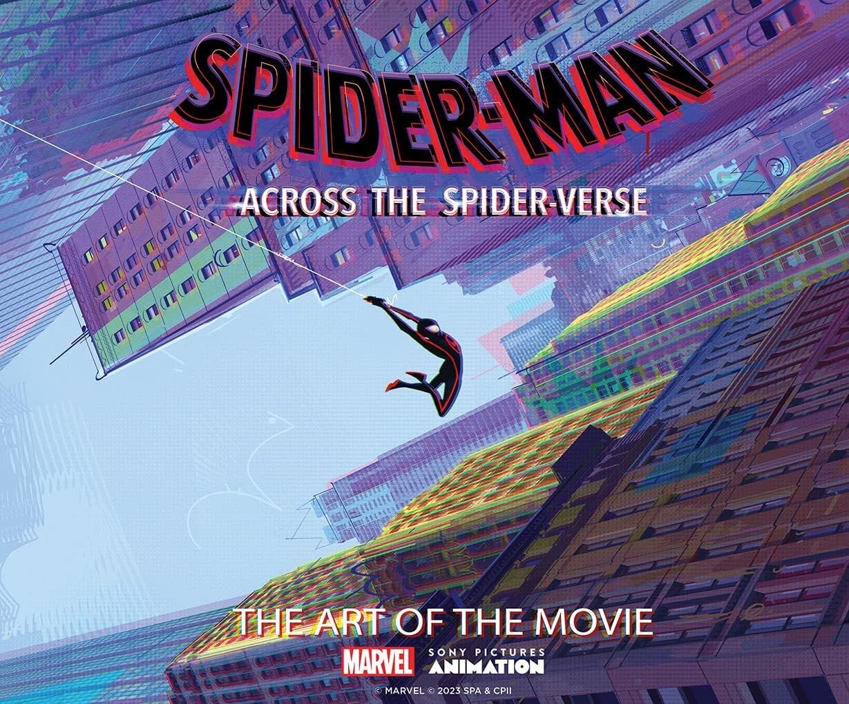 Spider-Man: Across the Spider-Verse. The Art of the Movie | Рамин Захед ...