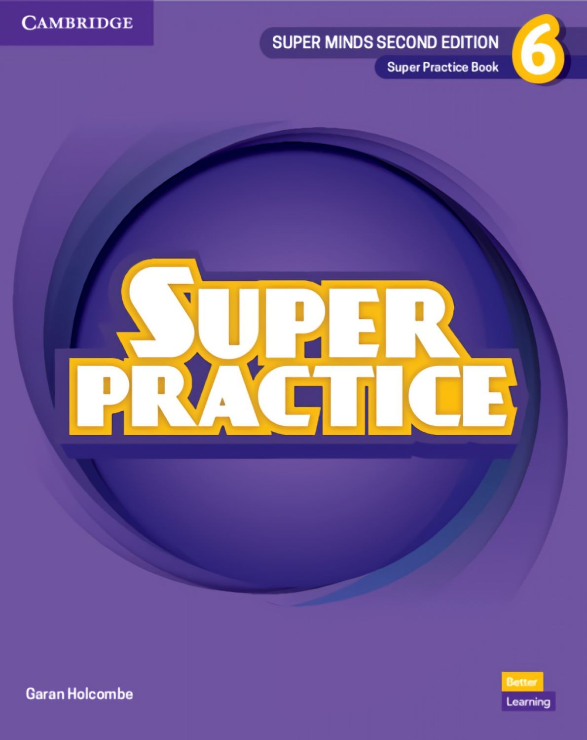 Super Minds 2nd Еdition Level 6 Super Practice Book British English / Английски език - ниво 6 ...