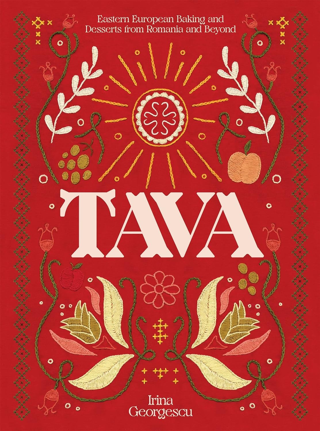 Tava: Eastern European Baking and Desserts From Romania & Beyond ...