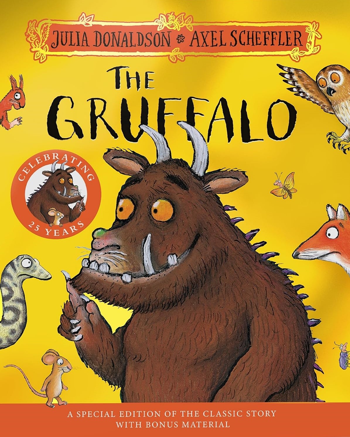 The Gruffalo: 25th Anniversary Edition | Джулия Доналдсън | Цена | Ozone.bg