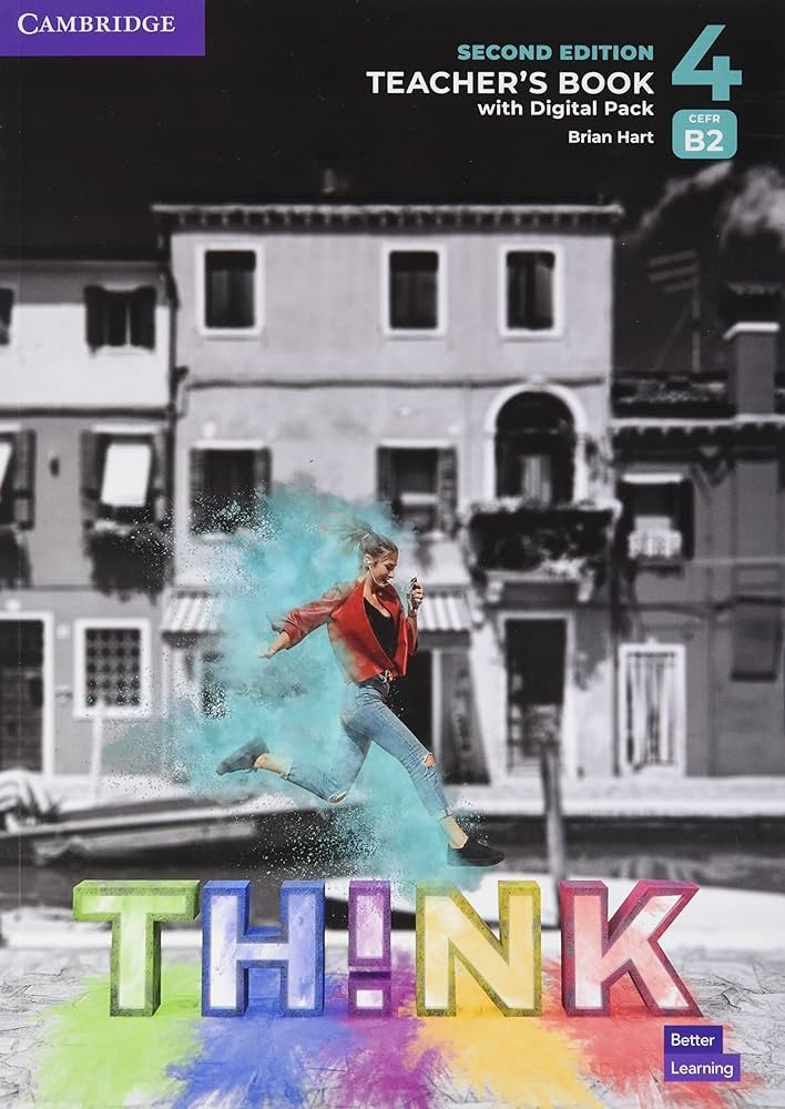 Think: Teacher's Book with Digital Pack British English - Level 4 (2nd ...