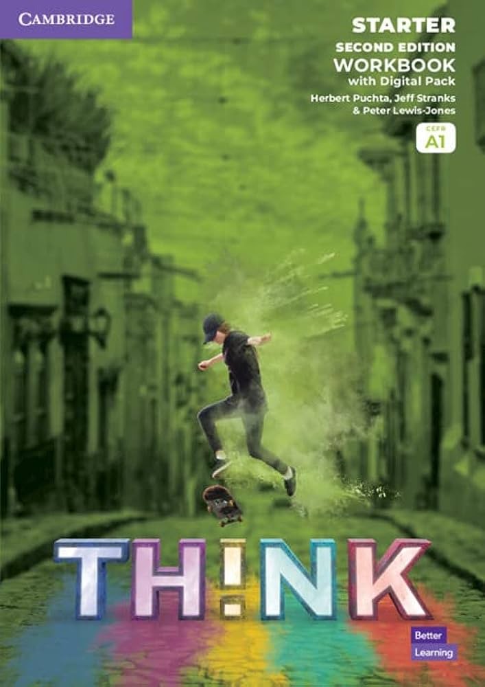Think: Starter Workbook with Digital Pack British English (2nd edition ...