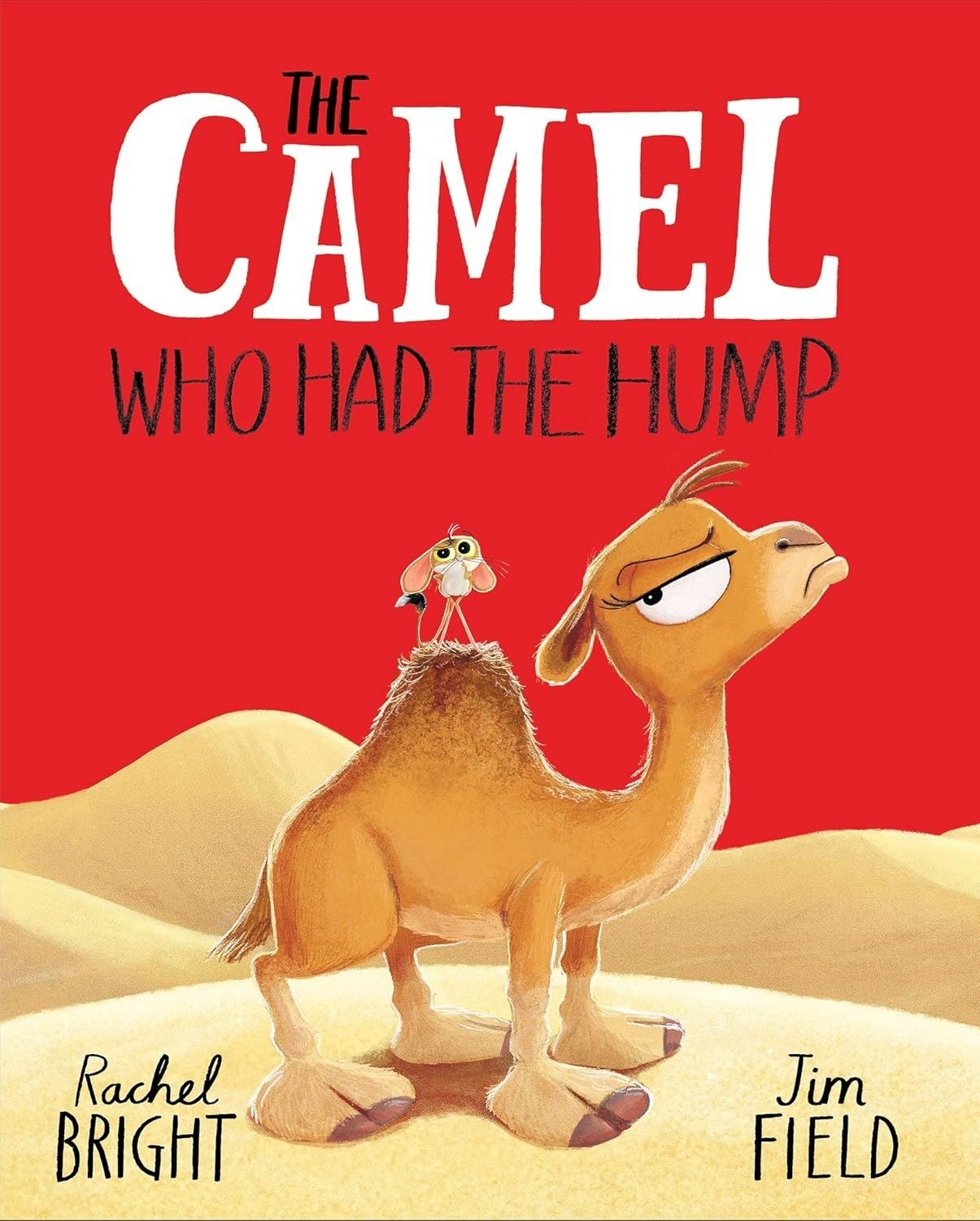 The Camel Who Had The Hump | Рейчъл Брайт | Цена | Ozone.bg