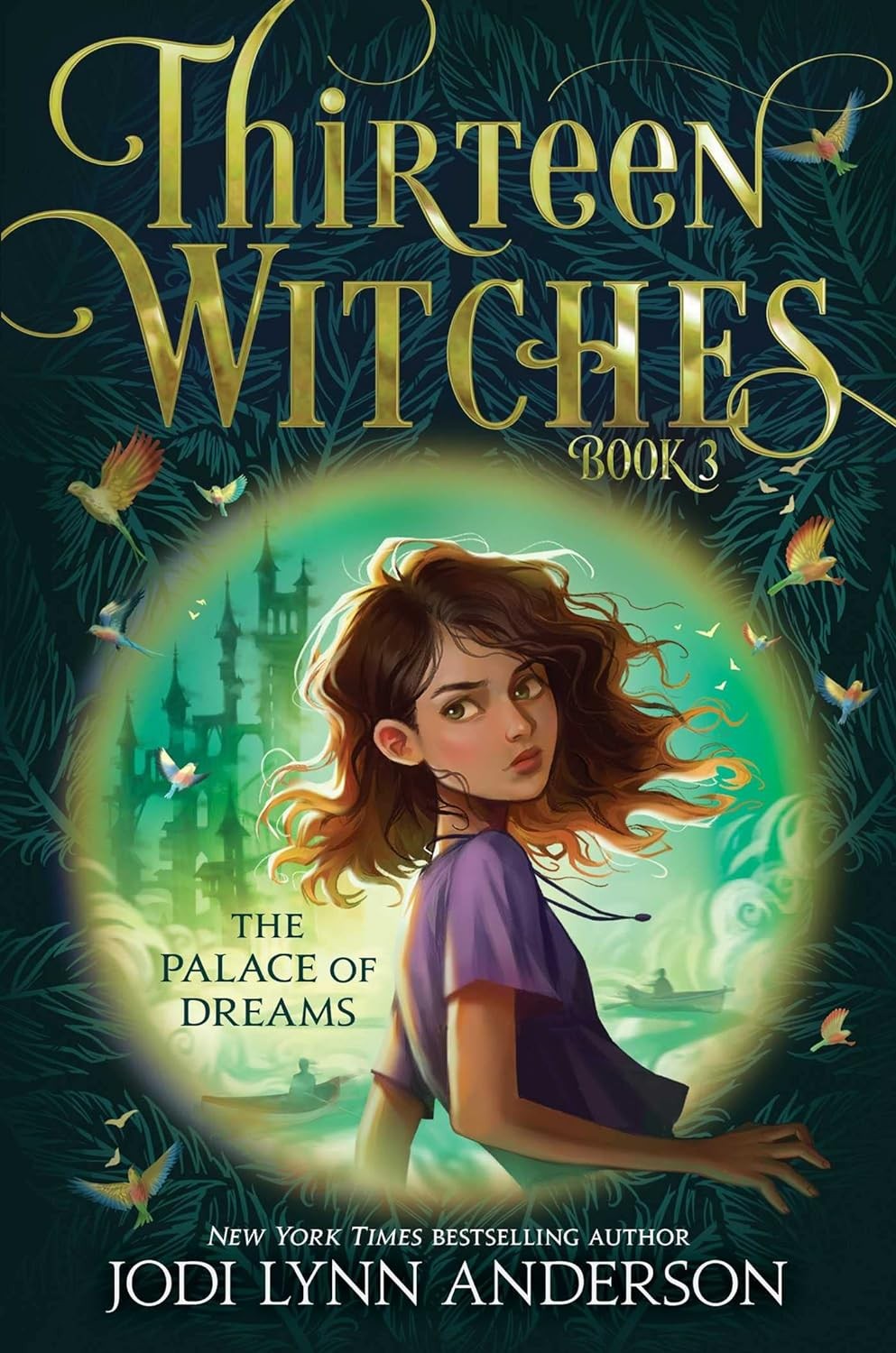 Thirteen Witches: The Palace of Dreams (Book 3) | Джоди Лин Андерсън ...