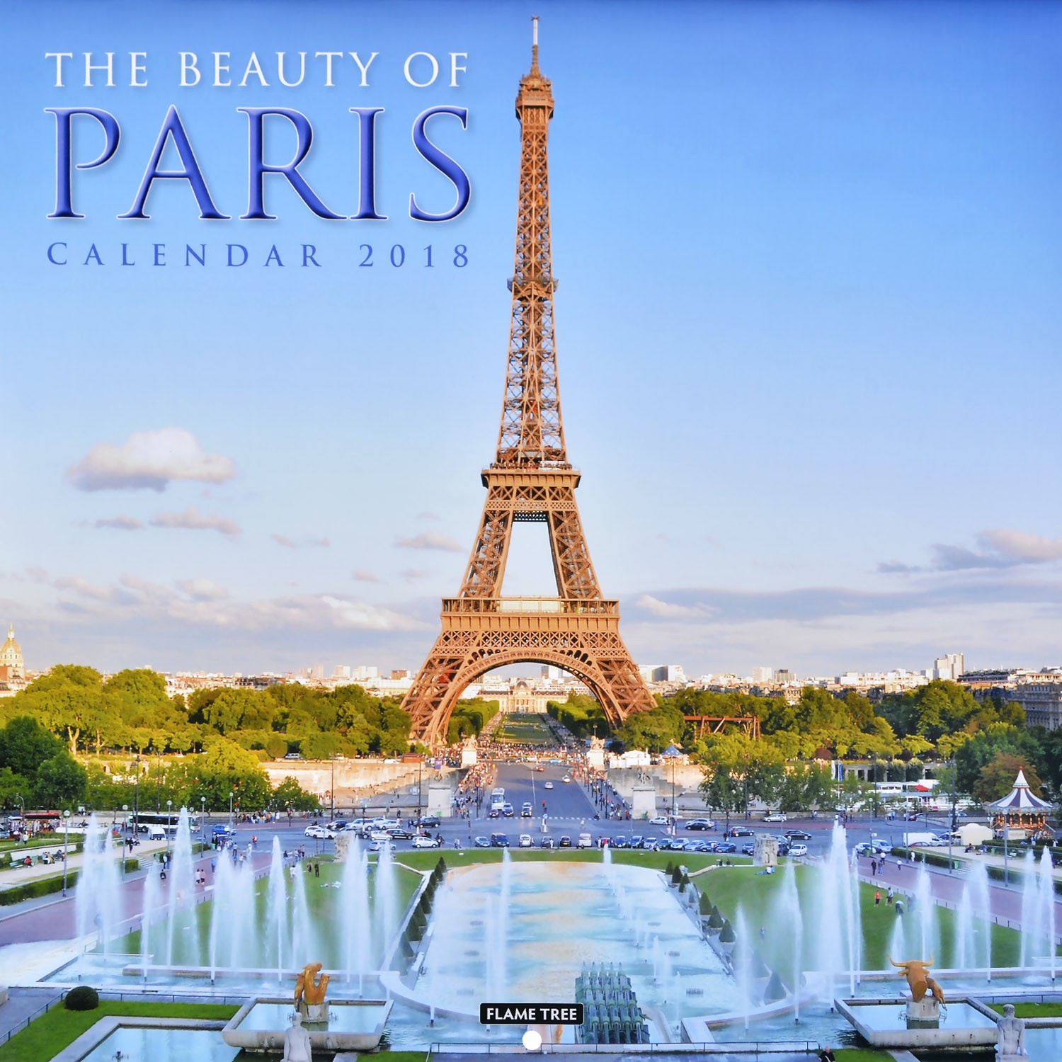 Wall Calendar 2018: The Beauty of Paris | Ozone.bg