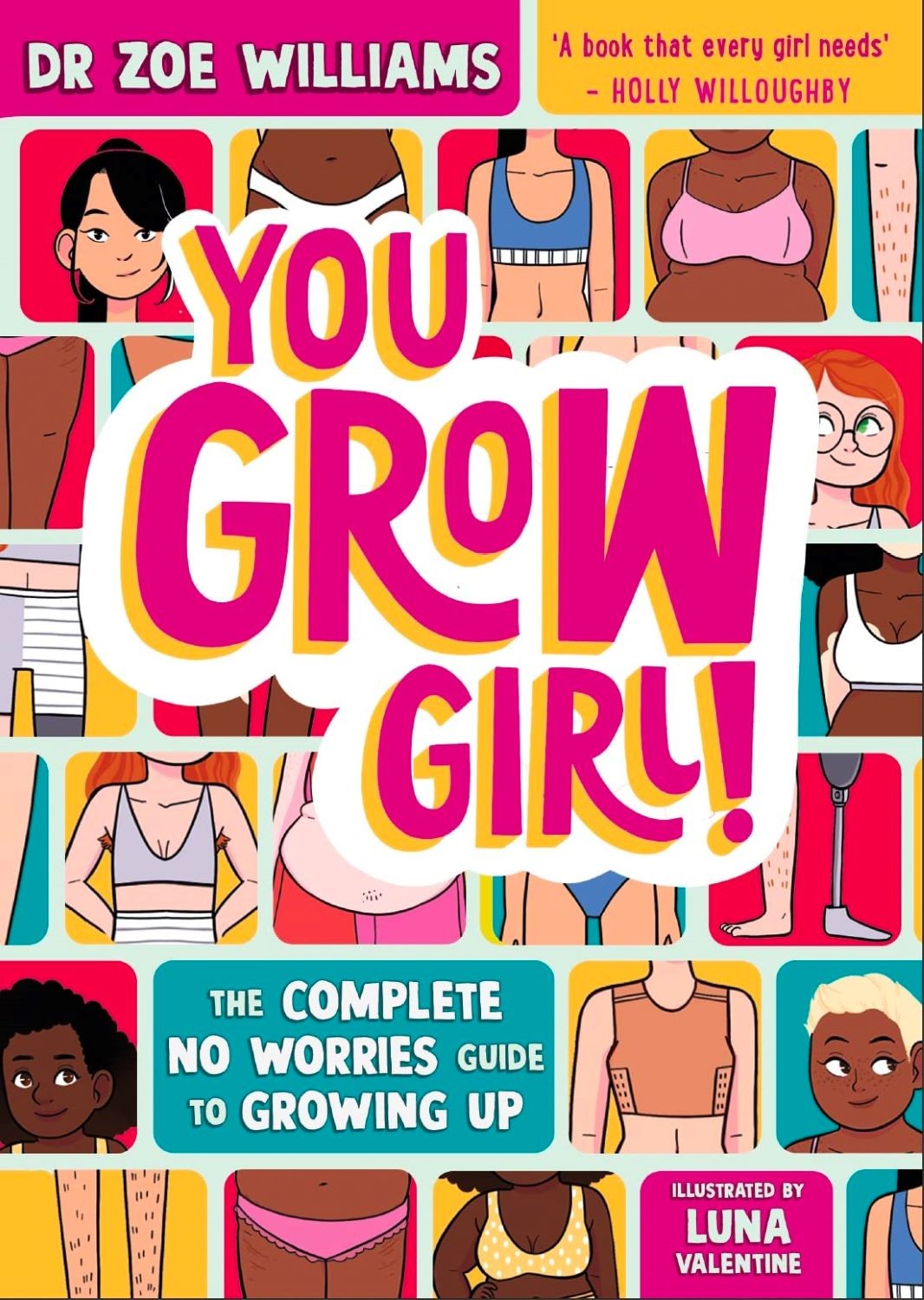 You Grow Girl!: The Complete No Worries Guide to Growing Up | Зоуи ...