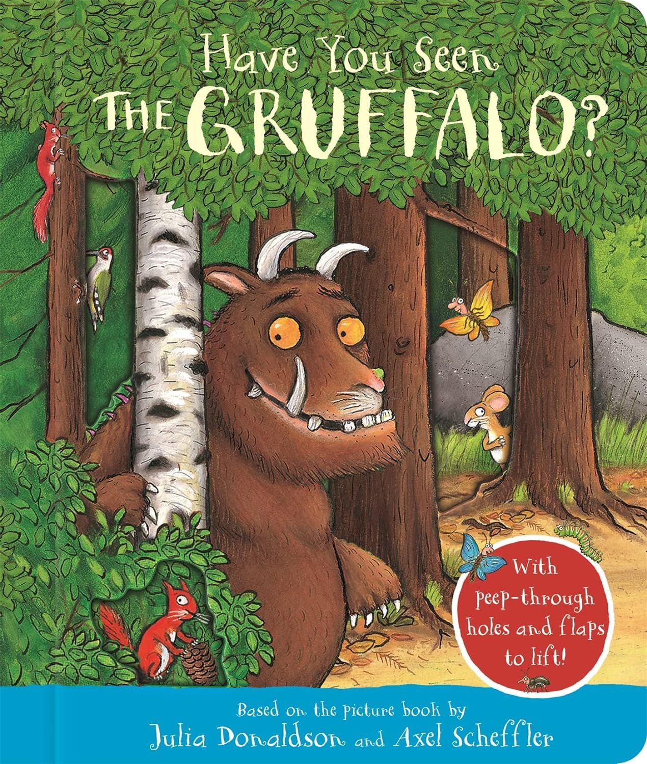 Have You Seen the Gruffalo? | Джулия Доналдсън | Цена | Ozone.bg