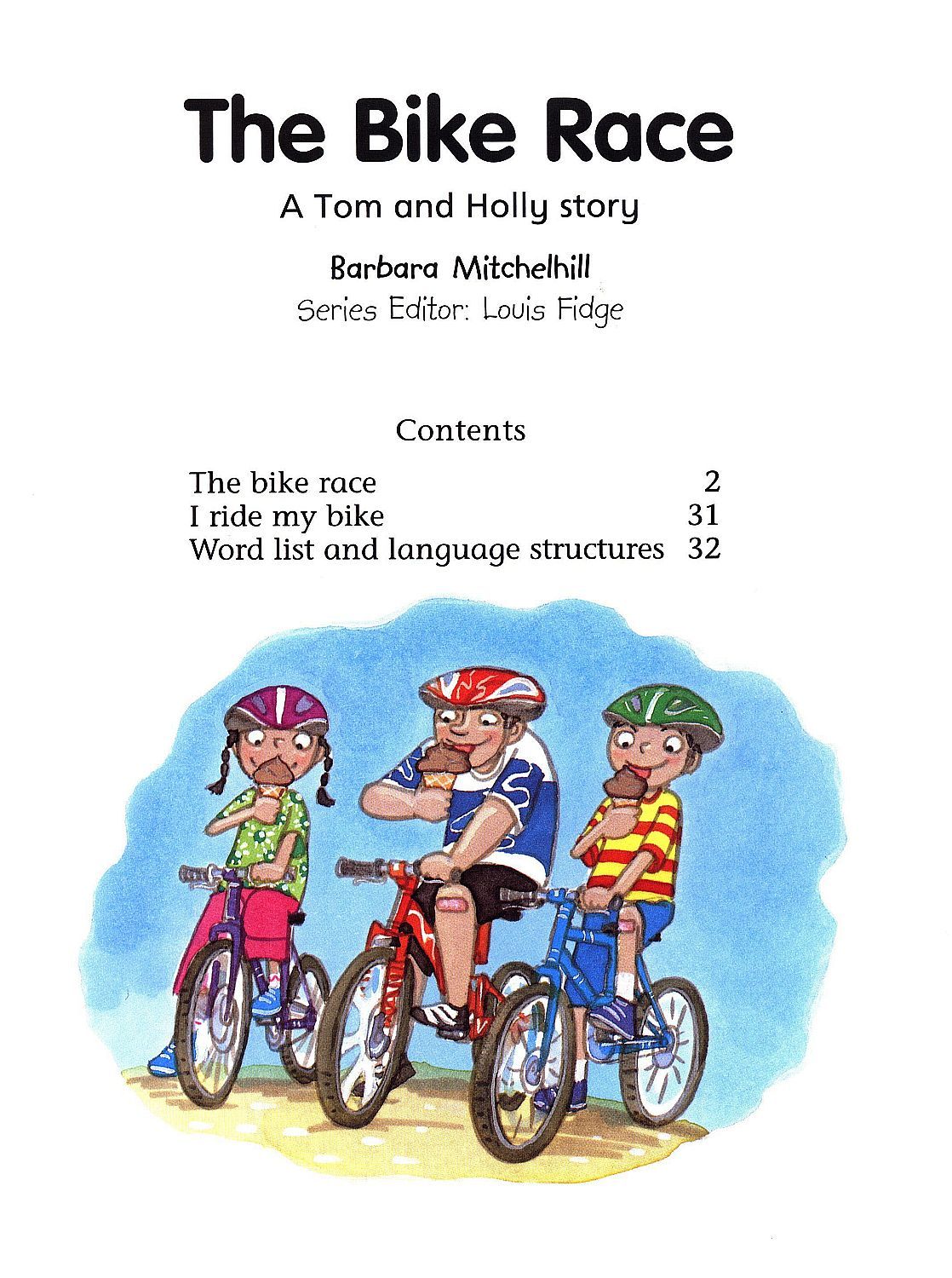 Macmillan Explorers Phonics: Bike Race (ниво Young Explorer's 2) | Gill ...