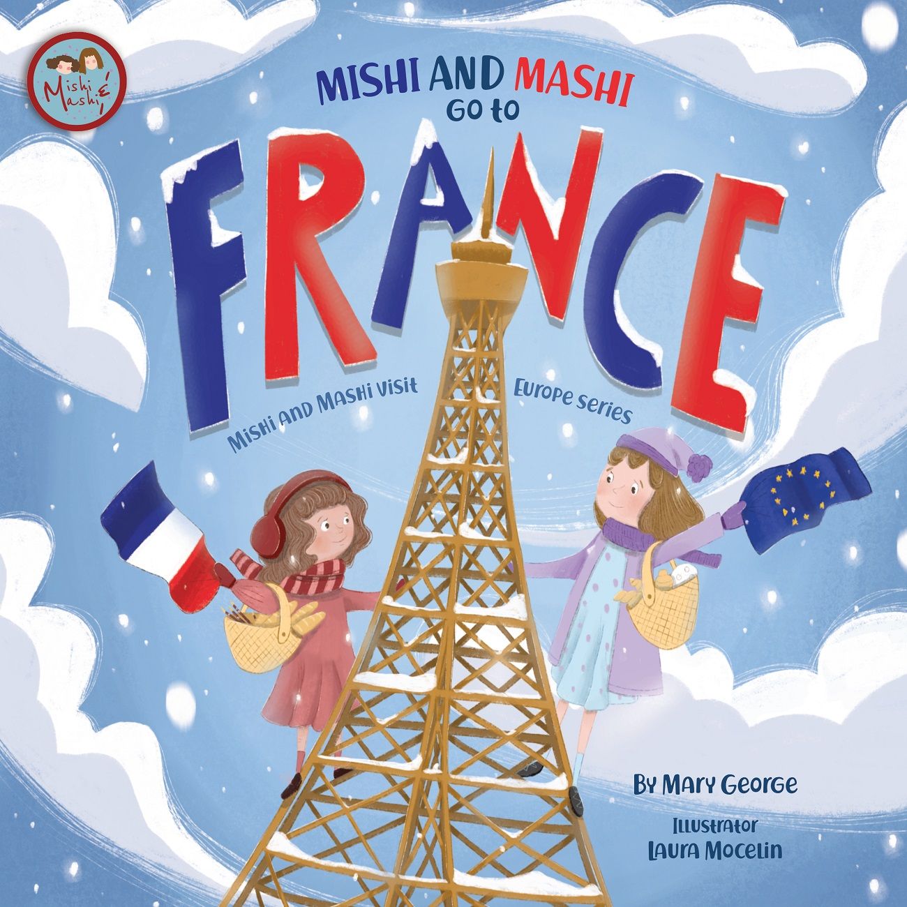 Mishi and Mashi go to France | Мери Джордж | Цена | Ozone.bg