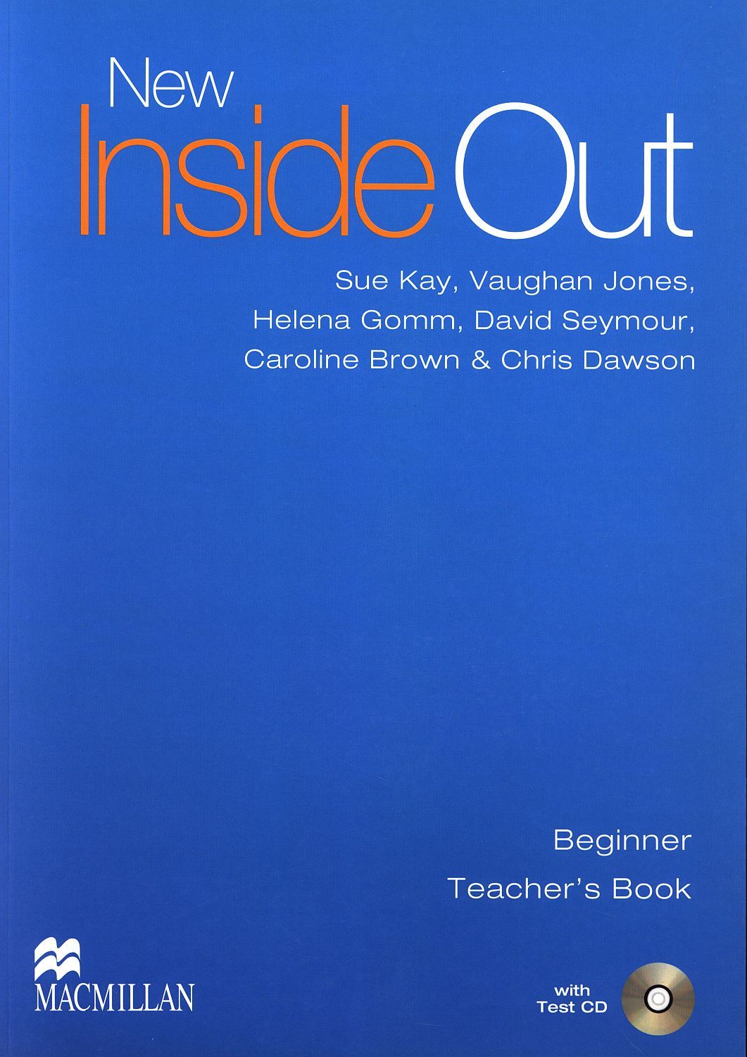New Inside Out Beginner: Teacher's Book / Английски език (Книга за ...