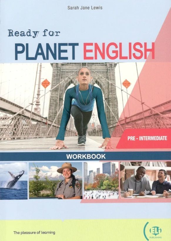 Ready for Planet English Pre-Intermediate: Workbook + Digital Book / Английски език - ниво Pre ...