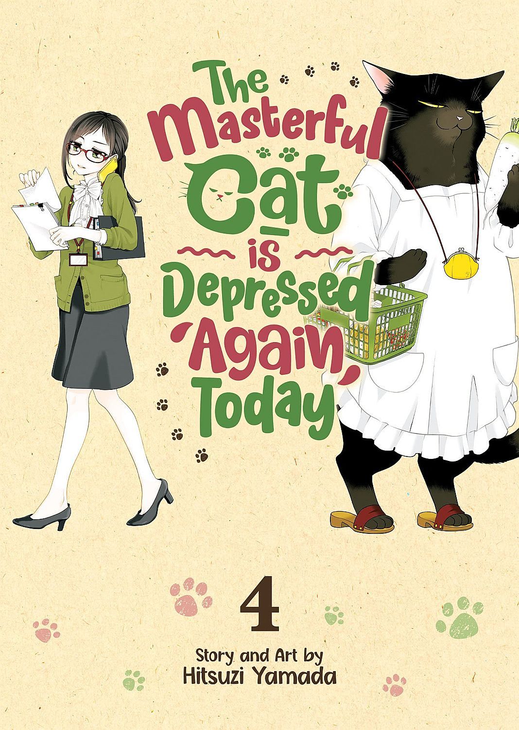 The Masterful Cat Is Depressed Again Today, Vol. 4 | Hitsuji Yamada ...
