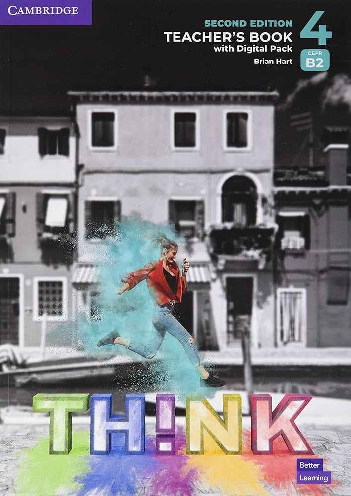 Think: Teacher's Book with Digital Pack British English - Level 4 (2nd edition) | Ozone.bg